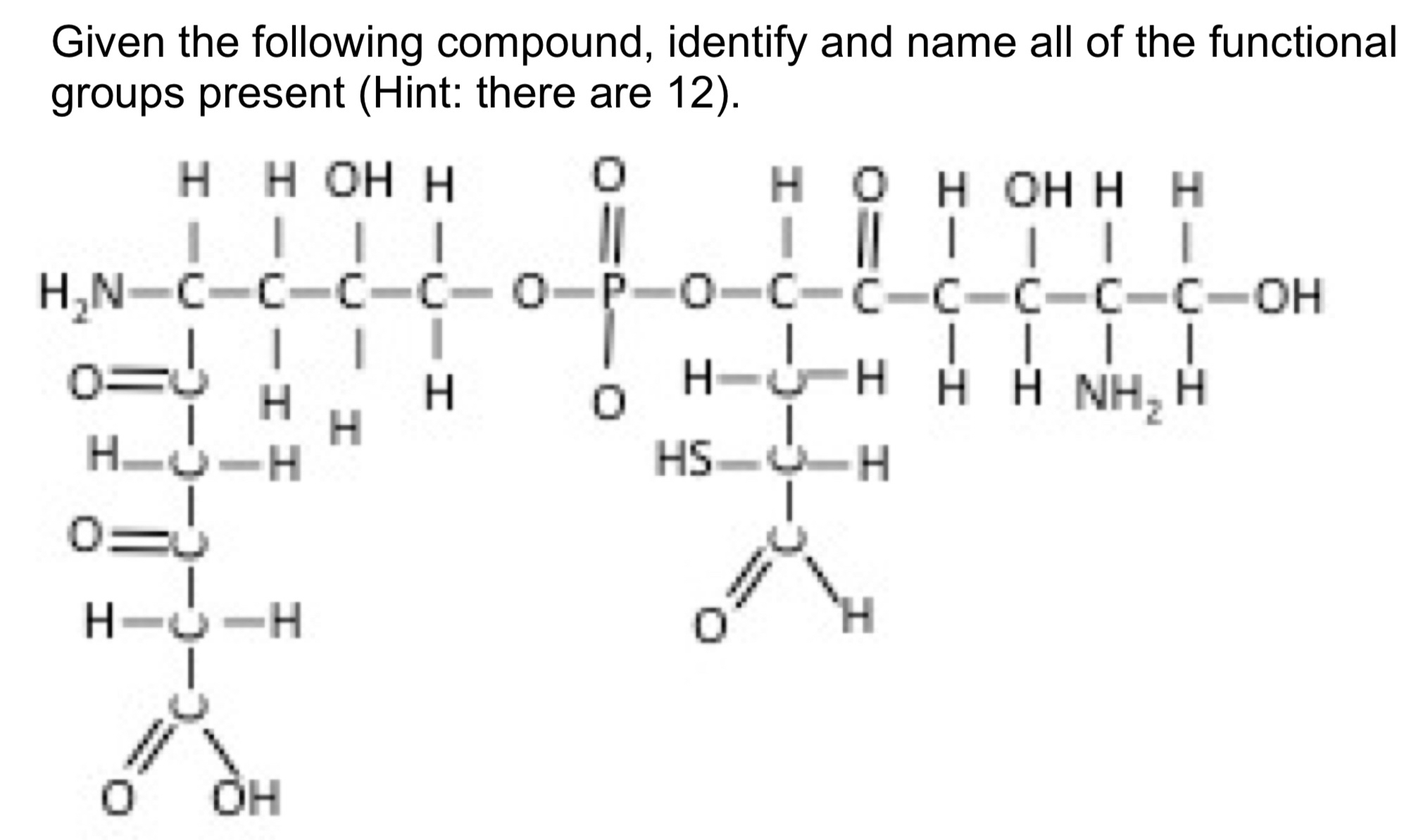 Given the following compound identify and | StudyX