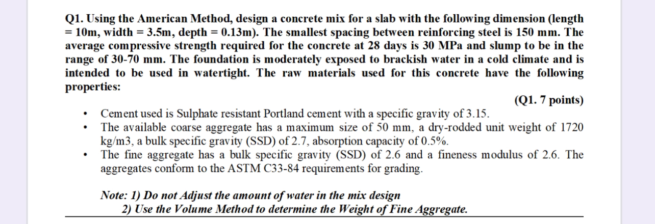 Q1 Using the American Method design a | StudyX