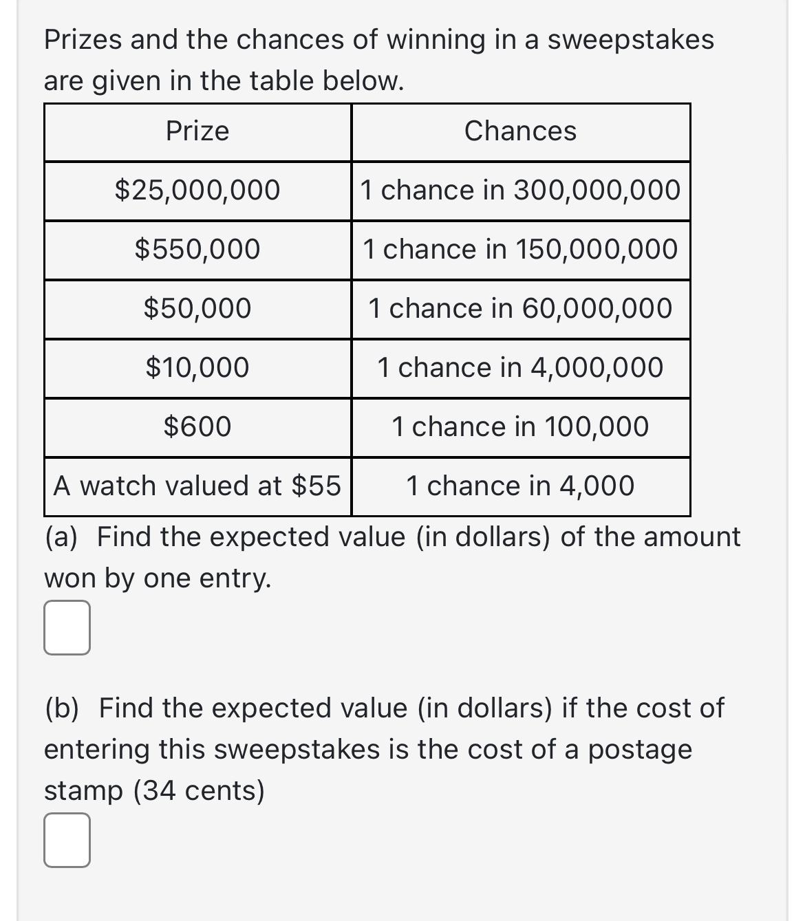Prizes and the chances of winning in a | StudyX