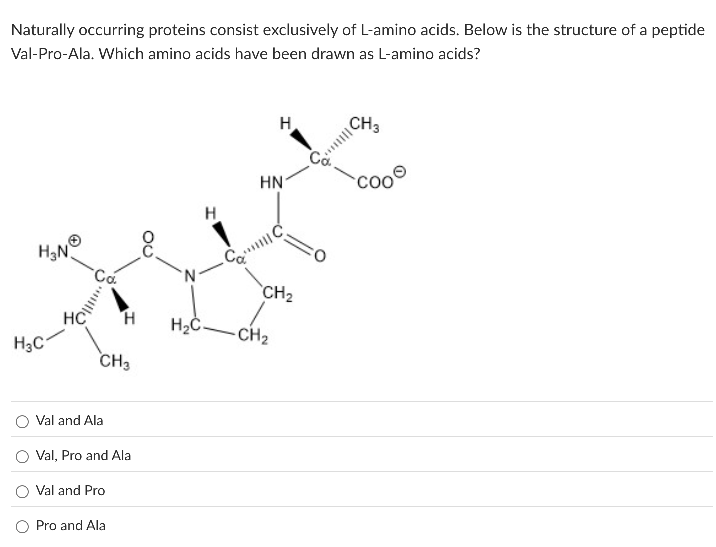 Naturally occurring proteins consist