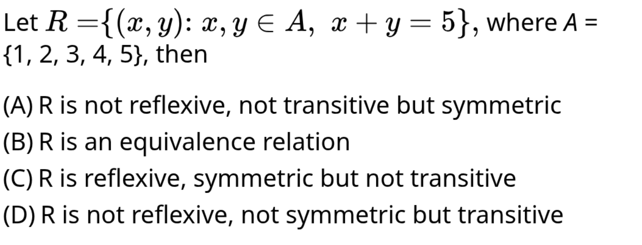 Let $R = \{(x, y): x, y A, x + y = 5\}$, | StudyX