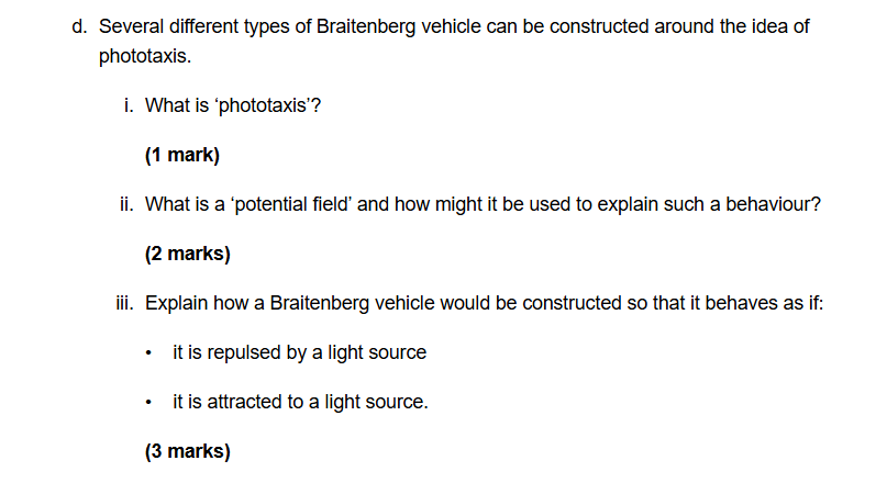 d. Several different types of Braitenberg | StudyX