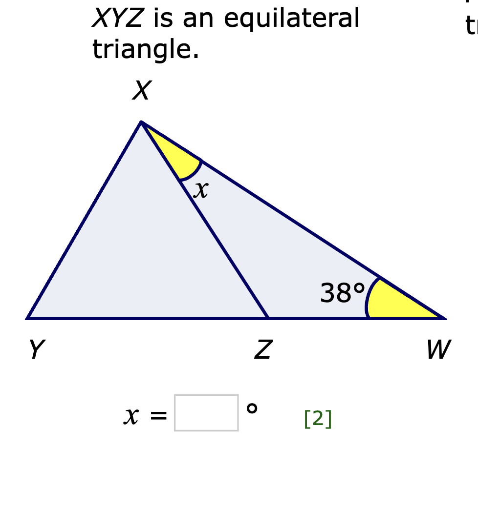 XYZ is an equilateral triangle. X Y Z W x = | StudyX
