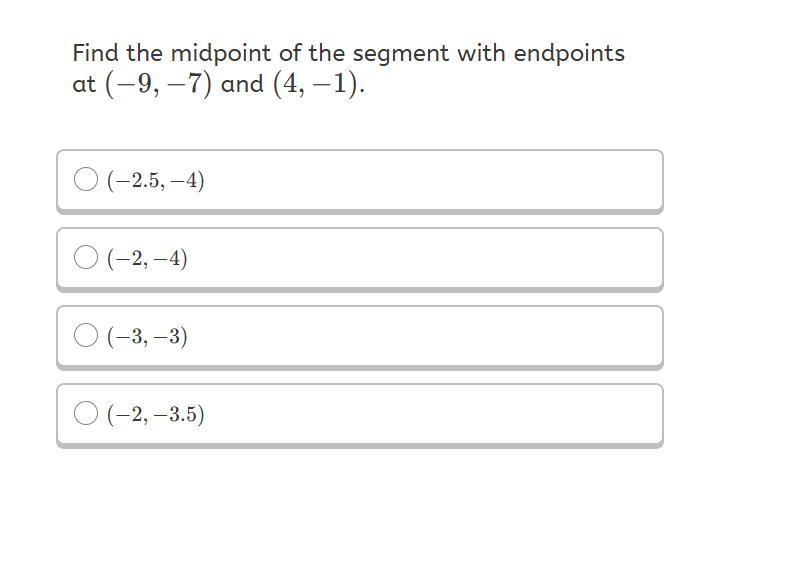 Find the midpoint of the segment with | StudyX