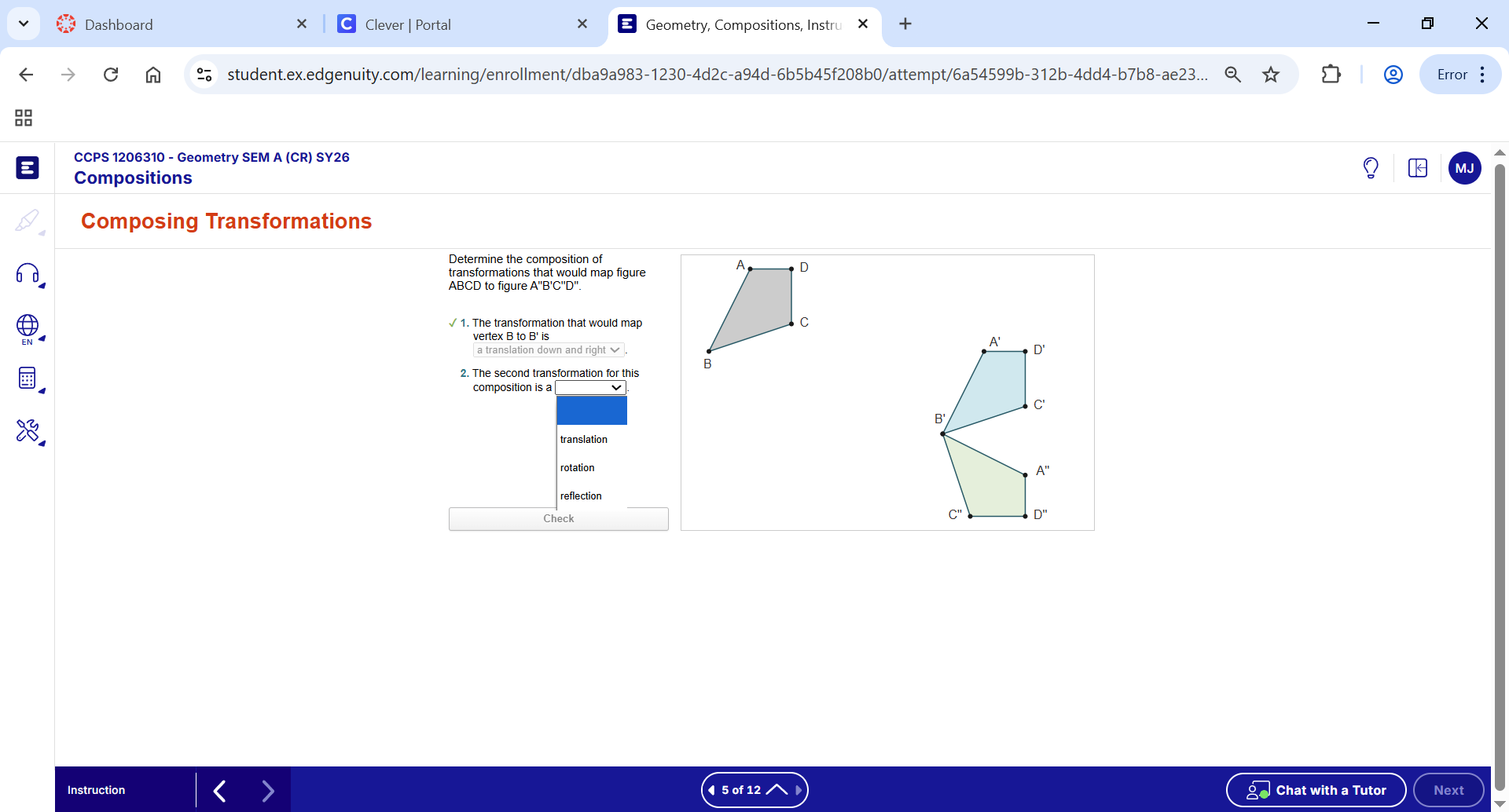 Determine the composition of transformations | StudyX