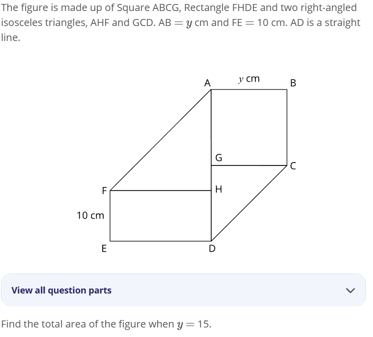 The figure is made up of Square ABCG, | StudyX