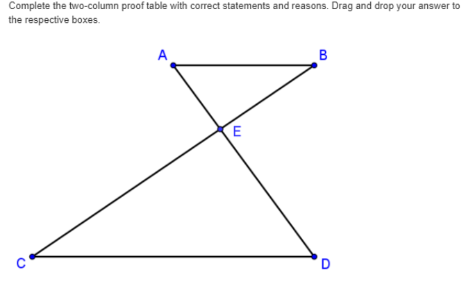 Complete the two-column proof table with | StudyX