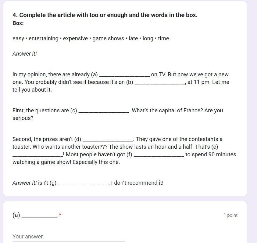 4. Complete the article with too or enough | StudyX