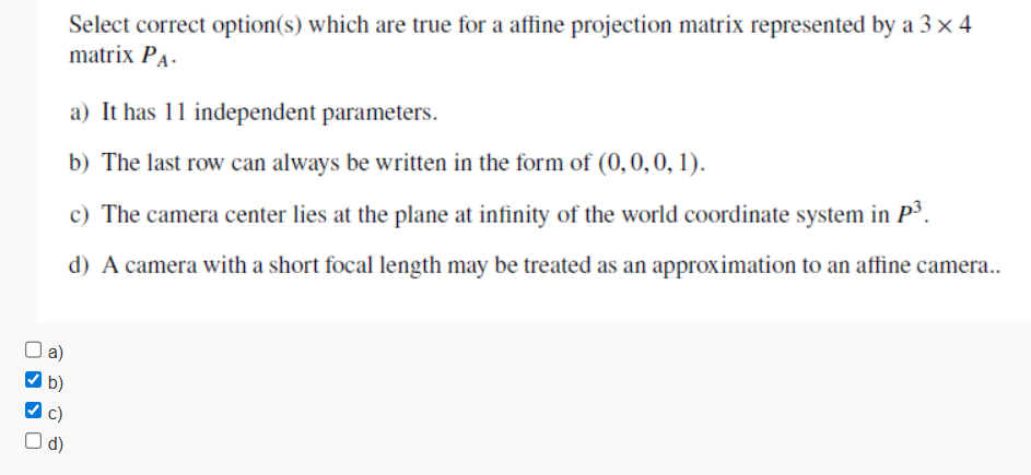 Select correct option(s) which are true for | StudyX