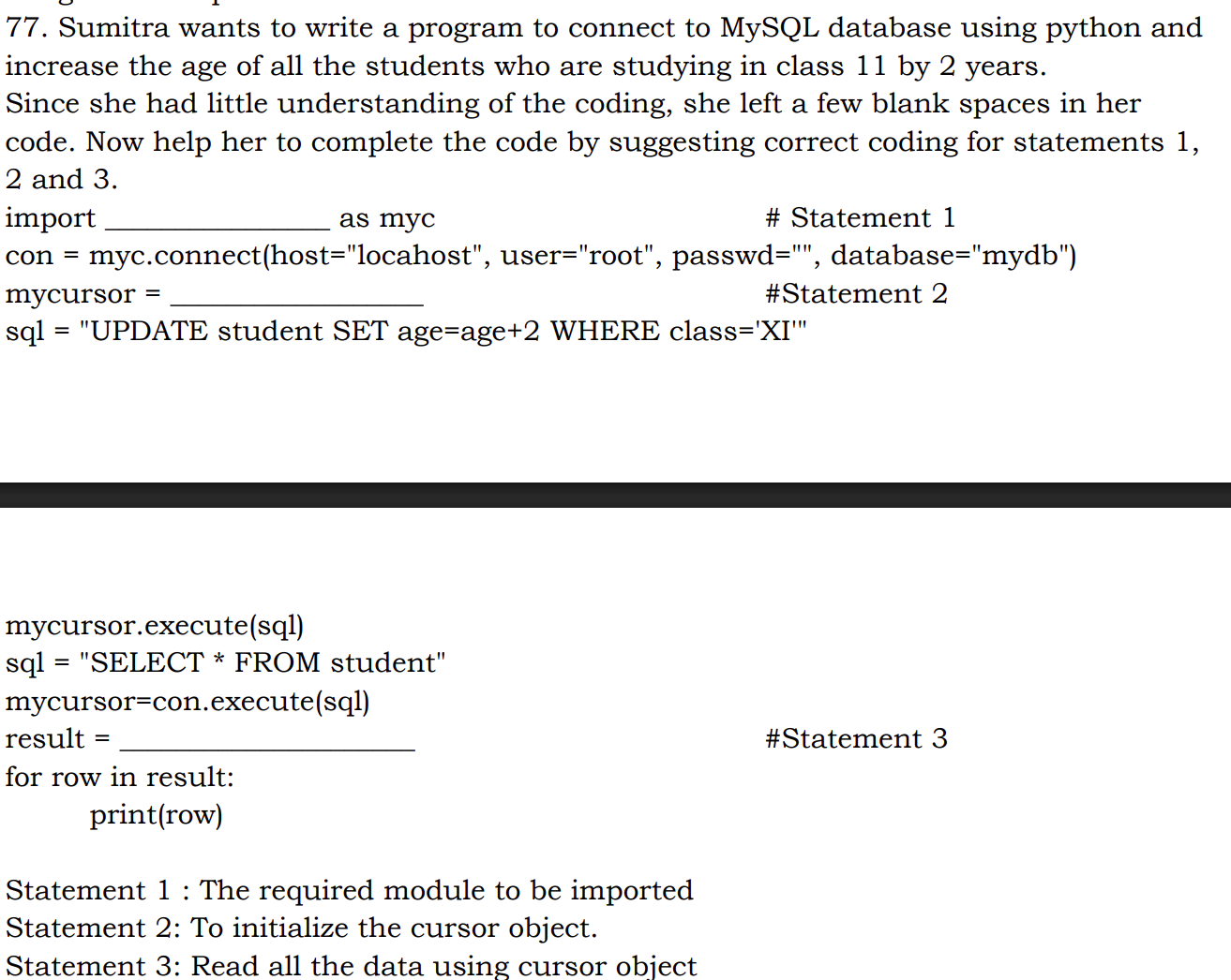 77. Sumitra wants to write a program to | StudyX