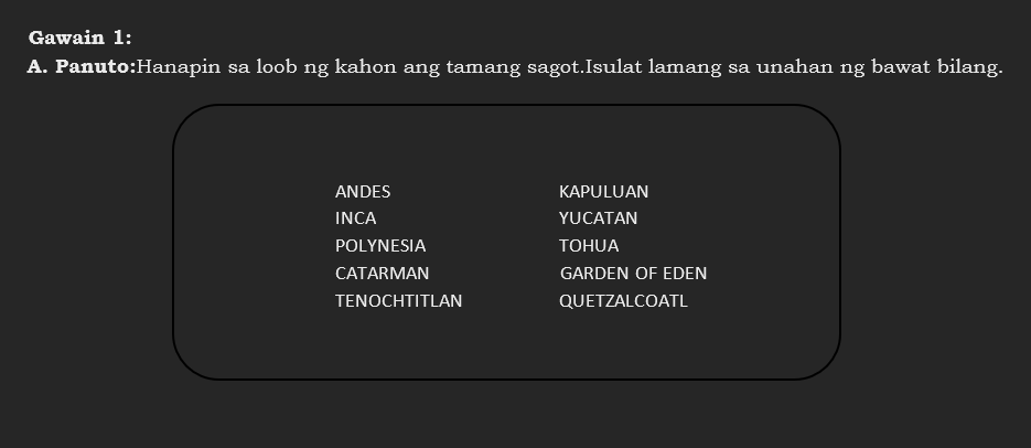 Gawain 1: A. Panuto: Hanapin sa loob ng | StudyX