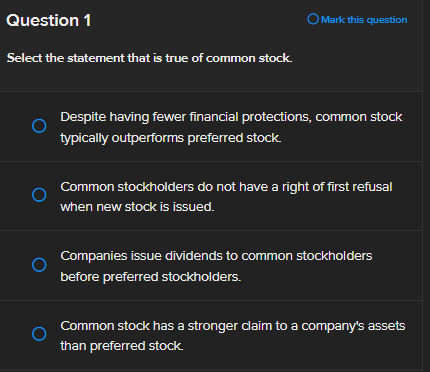Select the statement that is true of common | StudyX