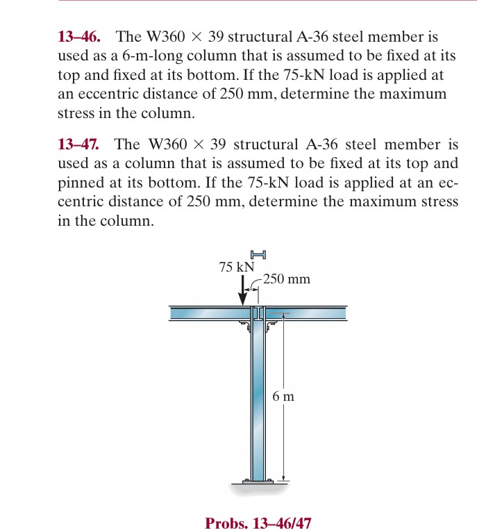 13-46. The W360 × 39 structural A-36 steel | StudyX