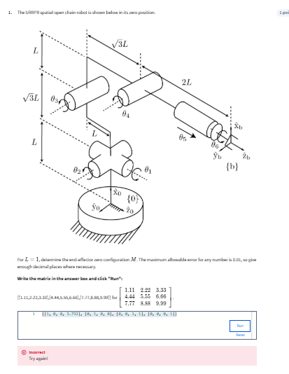 For $L = 1$, determine the end-effector zero | StudyX