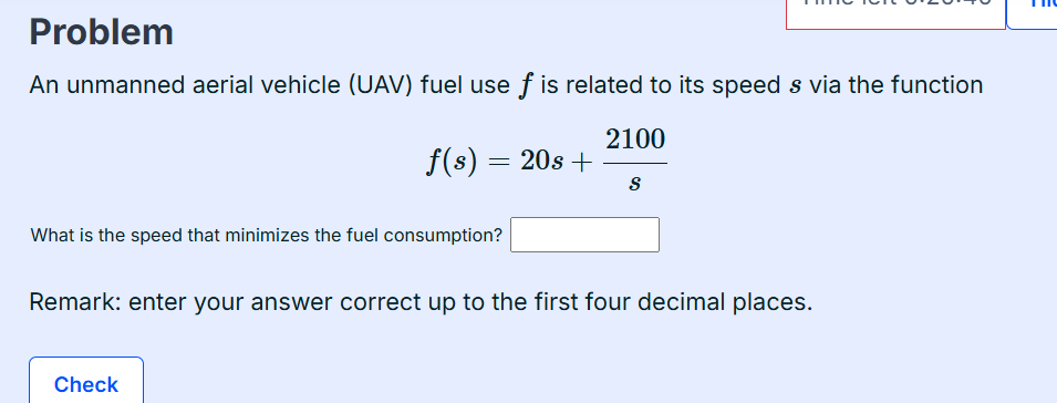 An unmanned aerial vehicle (UAV) fuel use | StudyX