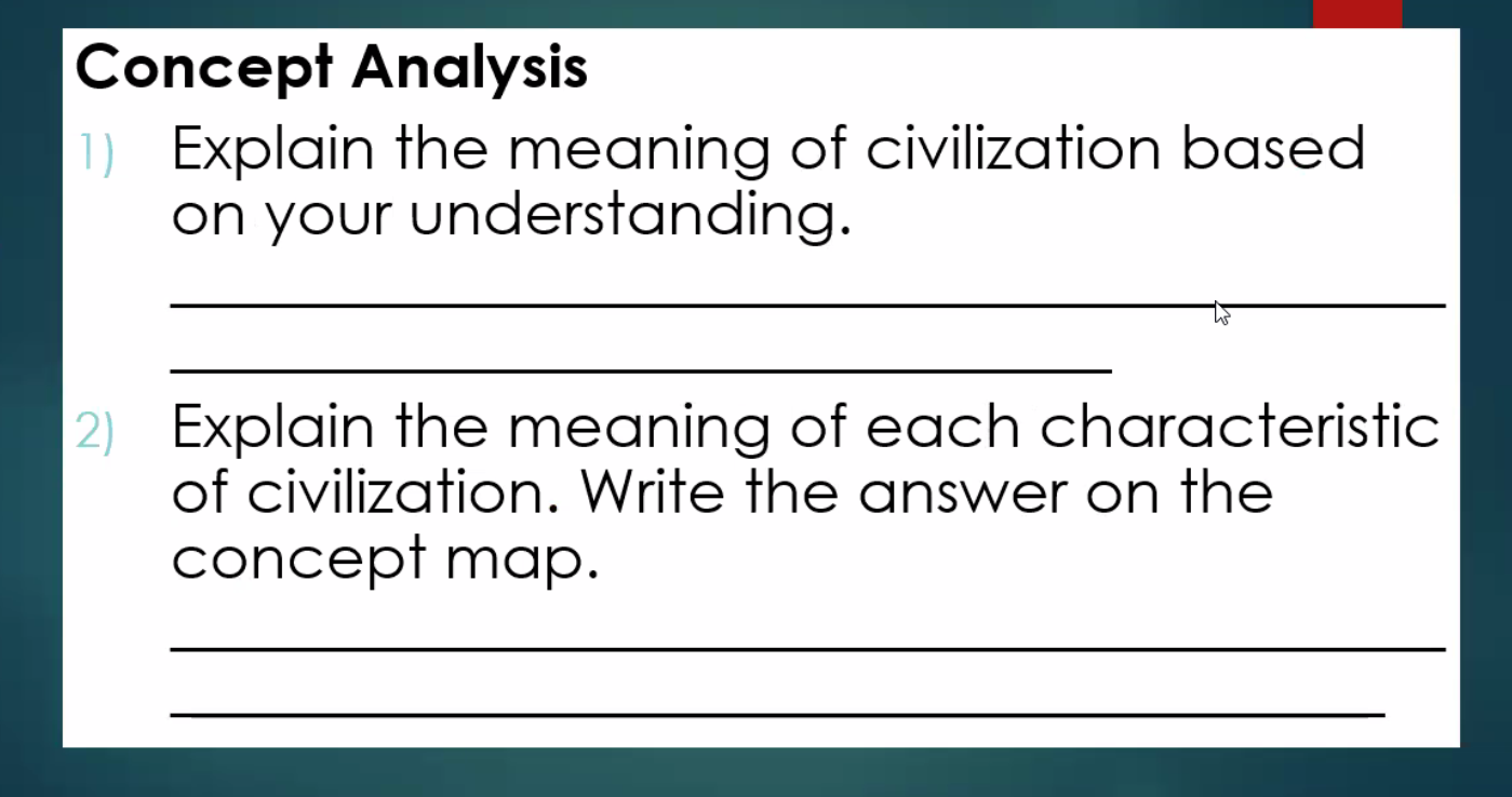 1) Explain the meaning of civilization based | StudyX