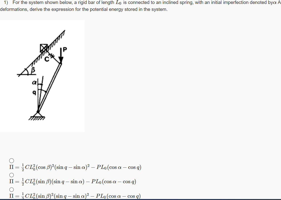1) For the system shown below, a rigid bar | StudyX