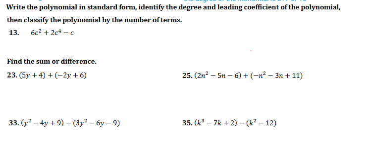 Write the polynomial in standard form, | StudyX