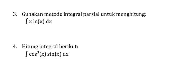 3. Gunakan metode integral parsial untuk | StudyX