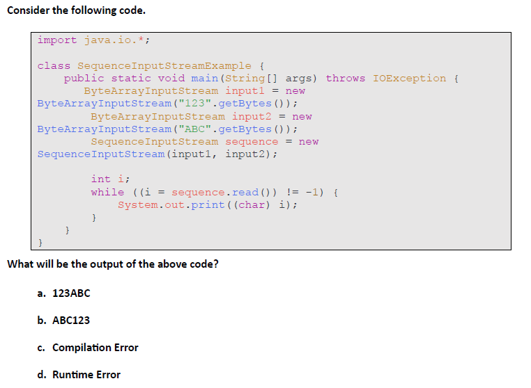 Consider the following code. ```java import | StudyX