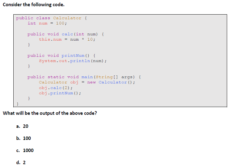 Consider the following code. ```java public | StudyX
