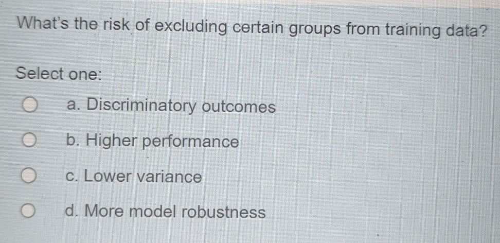 What's the risk of excluding certain groups