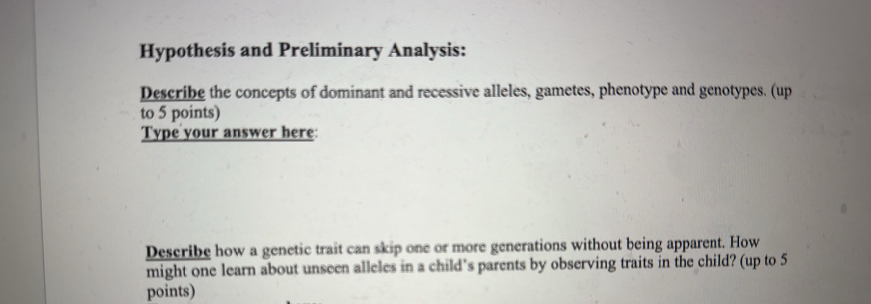 Describe the concepts of dominant and | StudyX