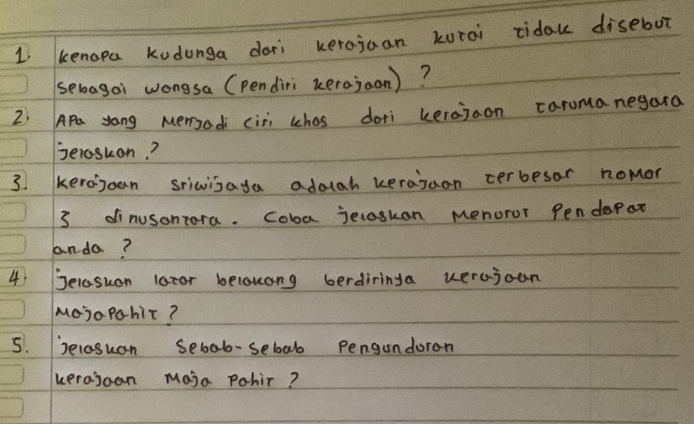 kenapa kudunga dari kerajaan kurai tidak
