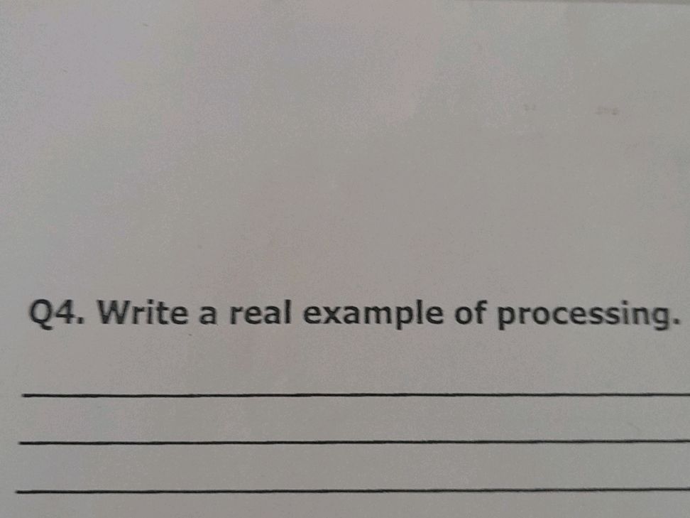 Example of Processing | StudyX