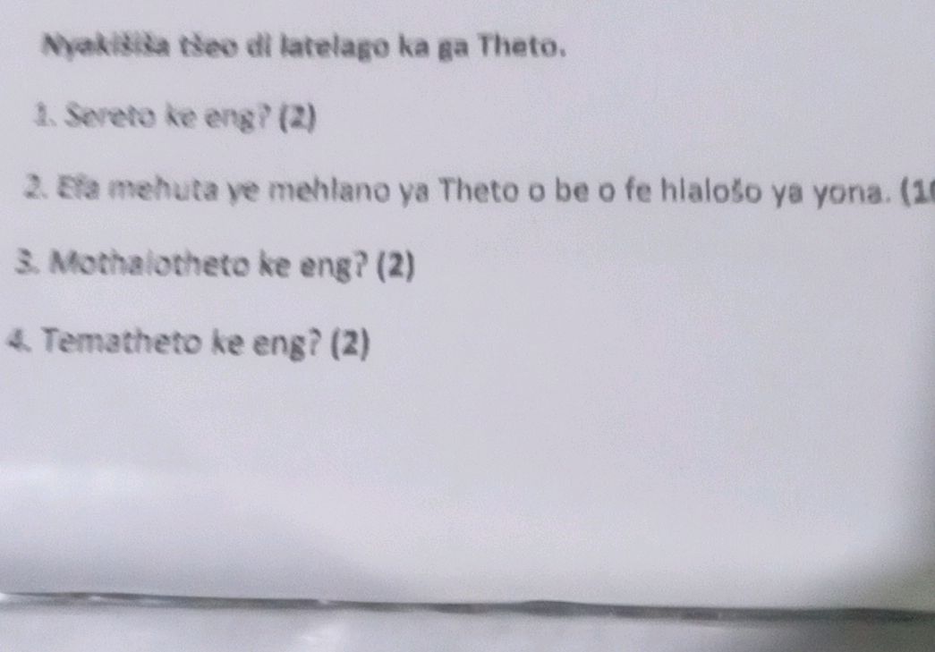 Nakilia tiee di latelago ka ga Theto. 4. | StudyX