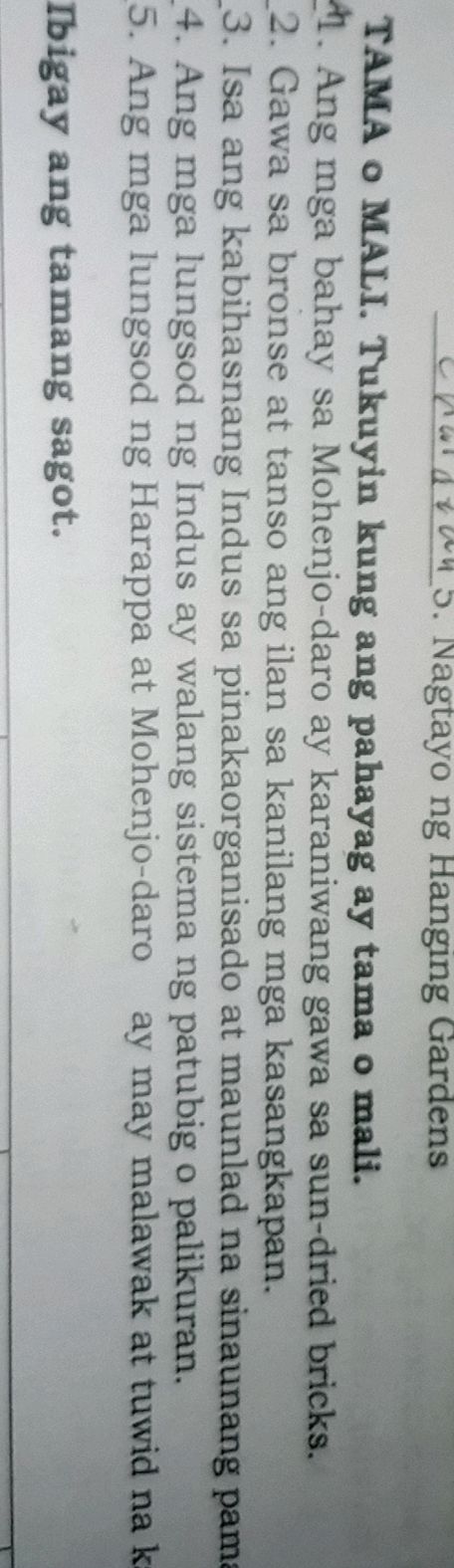 TAMA O MALI. Tukuyin kung ang pahayag ay | StudyX