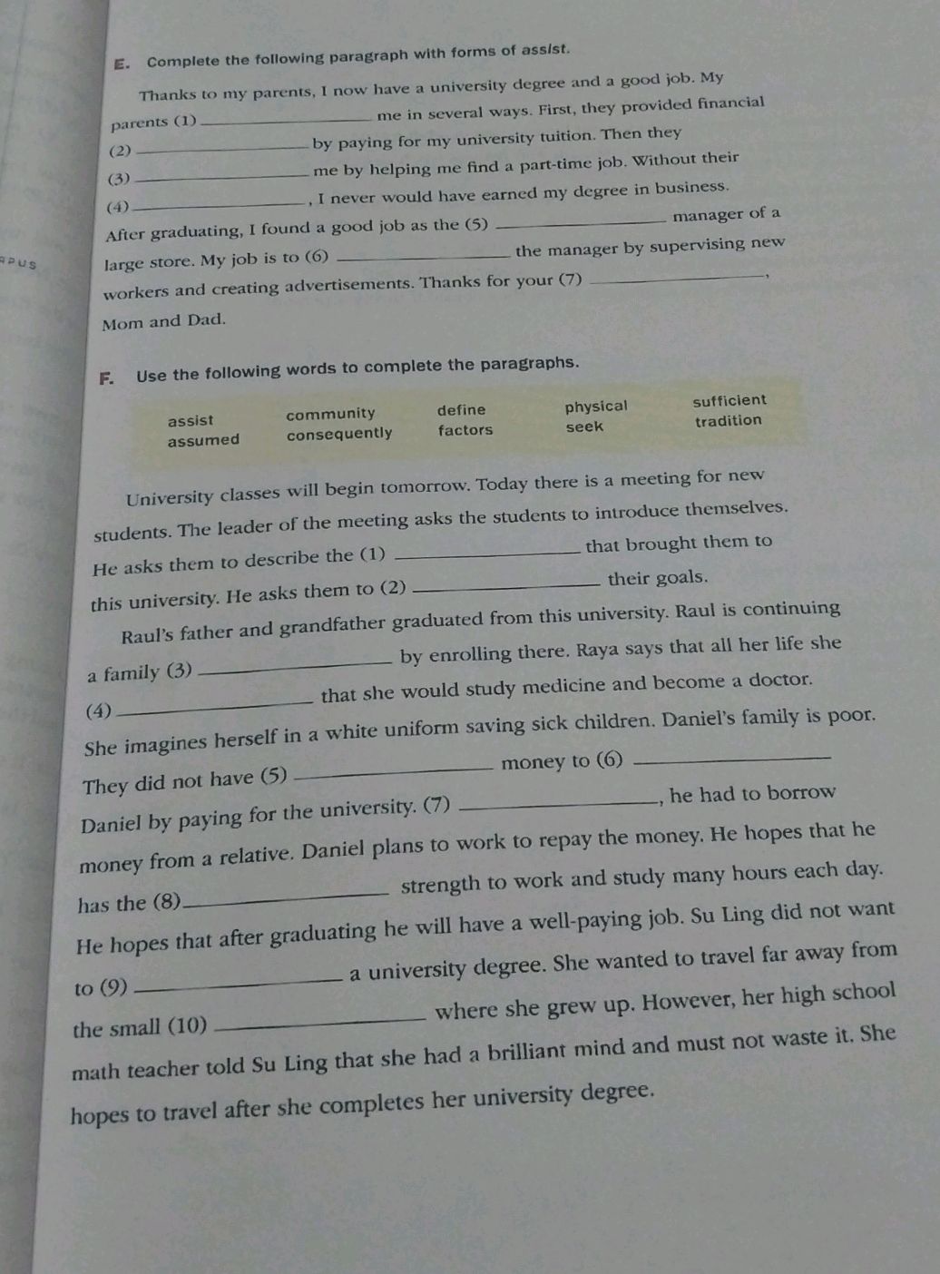 E. Complete the following paragraph with | StudyX