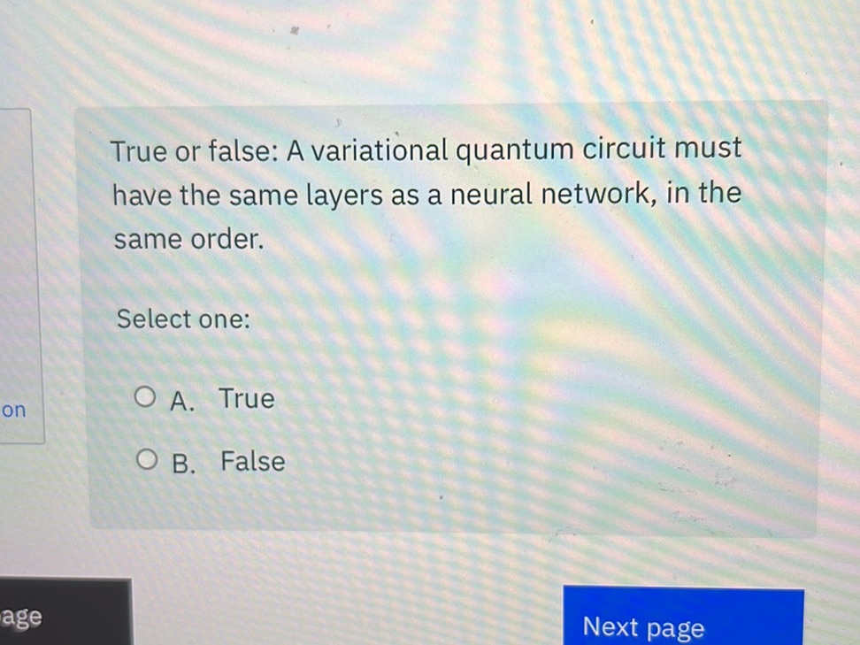 True or false: A variational quantum circuit | StudyX
