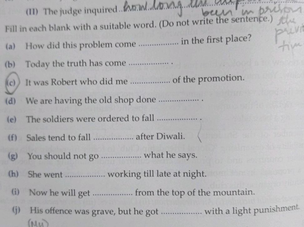 (II) The judge inquired...how long...been in | StudyX