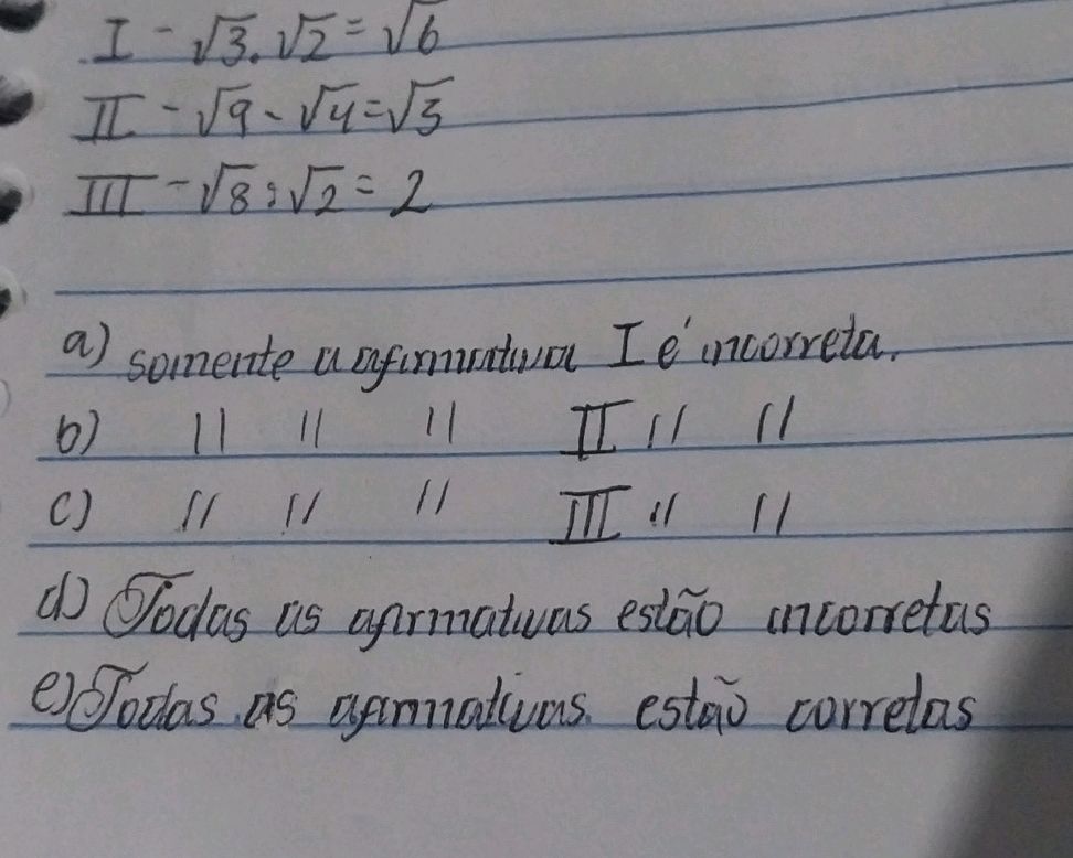 I - $ {3} {2} = {6}$ II - $ {9} - {4} = {5}$