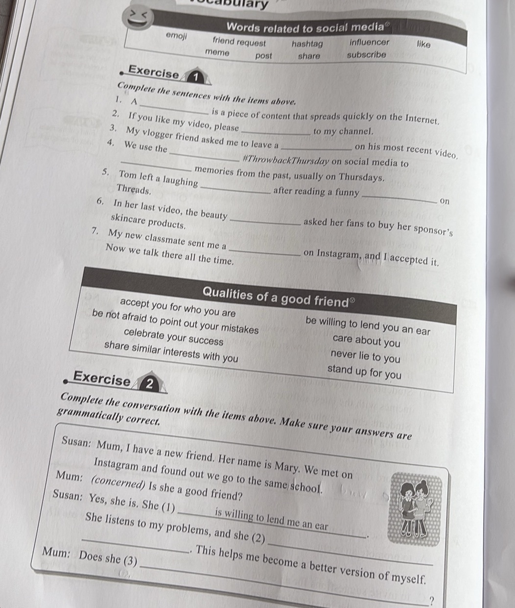 Exercise 1 Complete the sentences with the | StudyX
