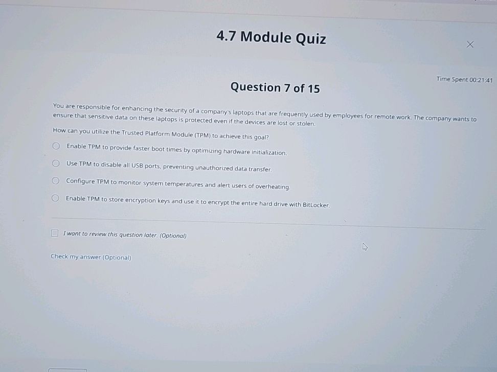 4.7 Module Quiz Question 7 of 15 You are | StudyX