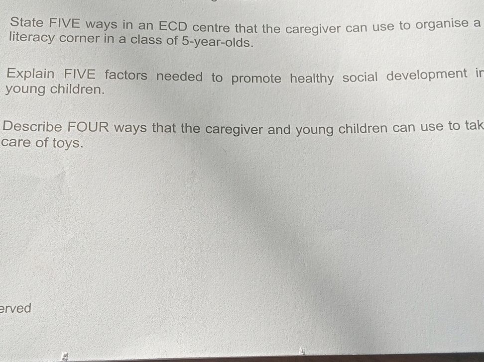 State FIVE ways in an ECD centre that the | StudyX