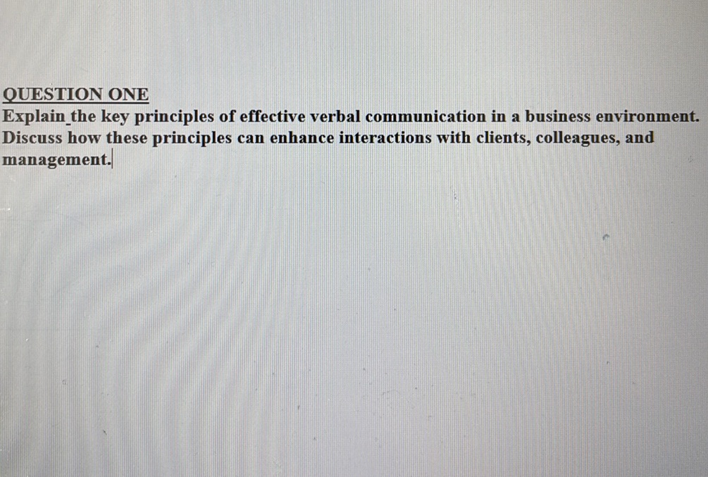 QUESTION ONE Explain the key principles of | StudyX