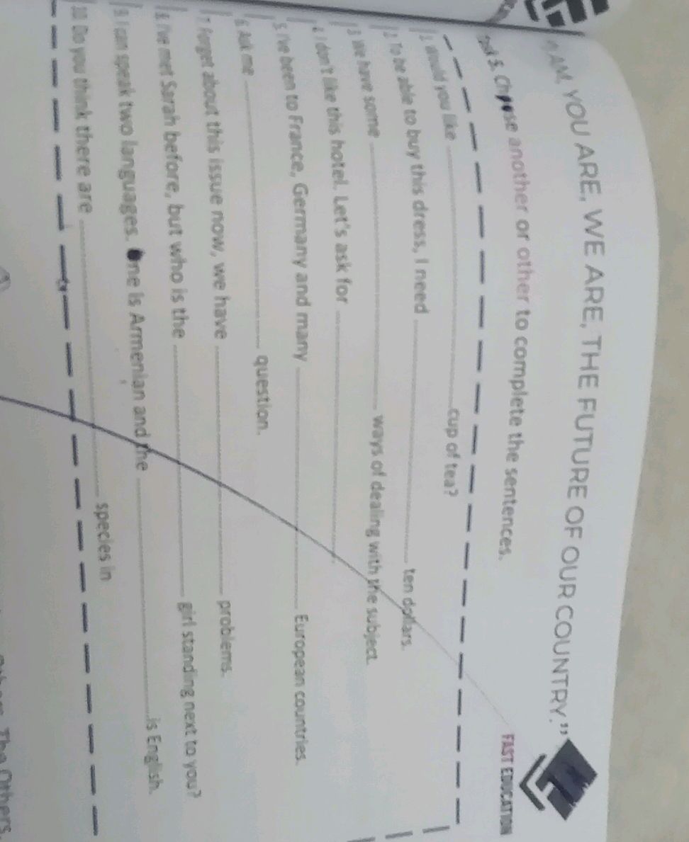 Task 5. Choose another or other to complete