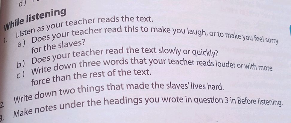 Listen as your teacher reads the text. a)