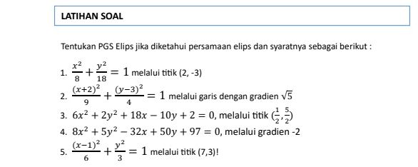 LATIHAN SOAL Tentukan PGS Elips jika | StudyX