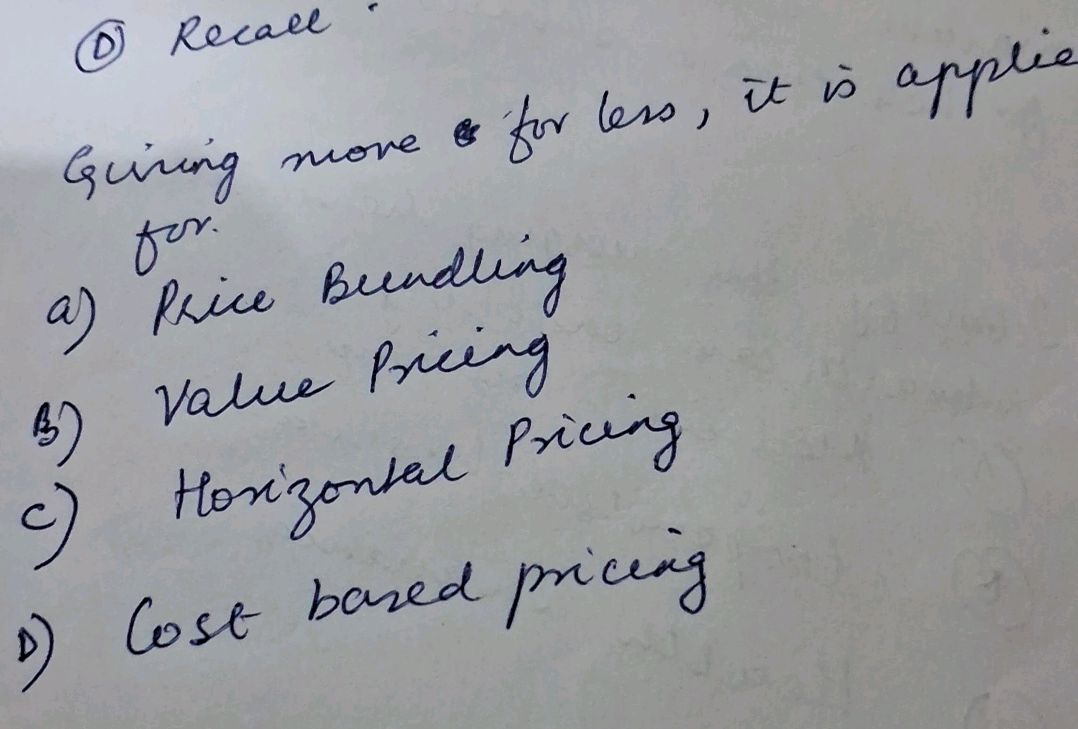 Recall. Giving more for less, it is | StudyX