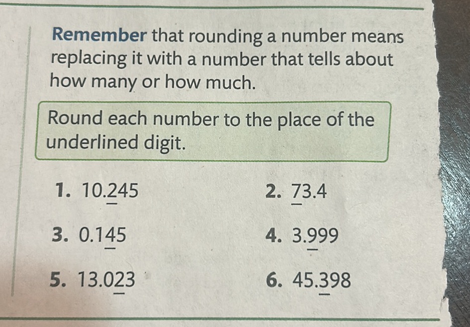 Remember that rounding a number means | StudyX