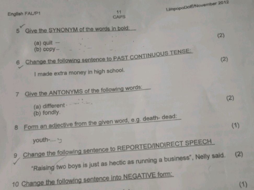 5 Give the SYNONYM of the words in bold: (a)
