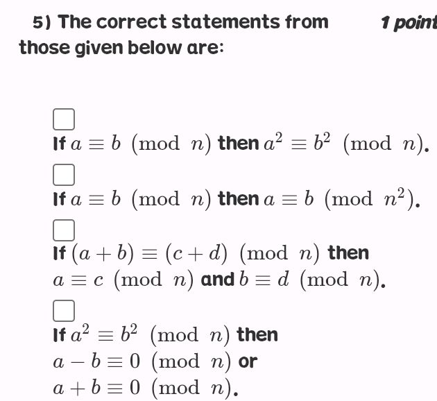 5) The correct statements from those given | StudyX