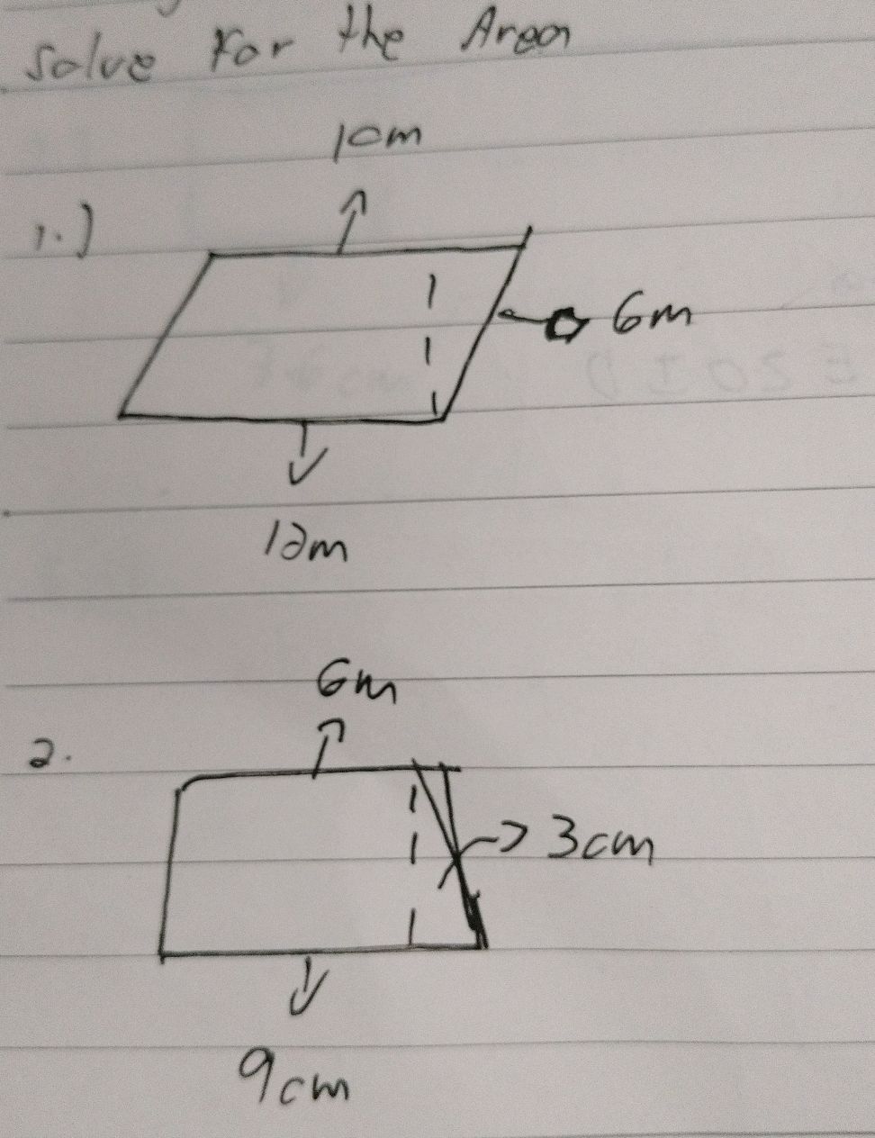 Solve for the Area 1.) 10m 12m 6m 2.) 6m 9cm
