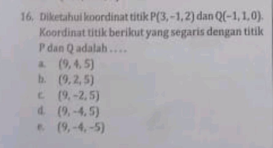 16. Diketahui koordinat titik $ {P}(3,-1,2)$ | StudyX