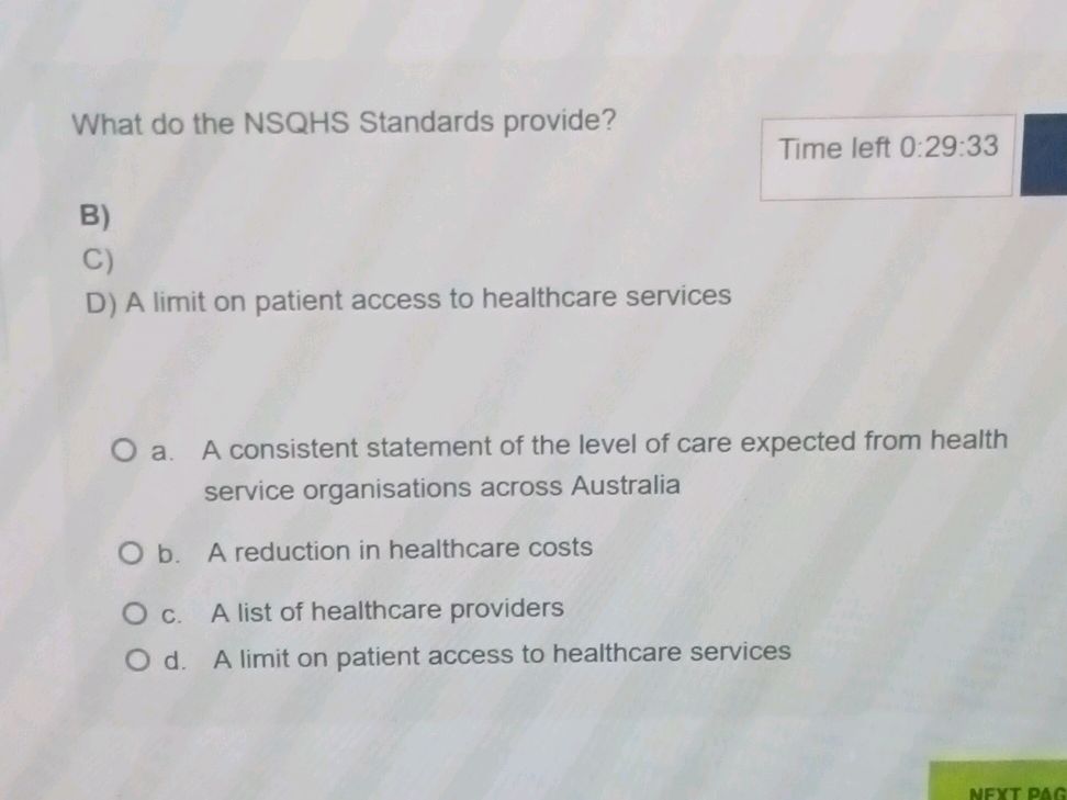 What do the NSQHS Standards provide? B) C) | StudyX