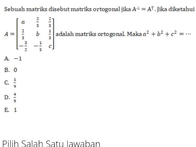 Sebuah matriks disebut matriks ortogonal